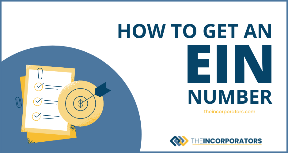 How to Get an EIN Number – The Incorporators