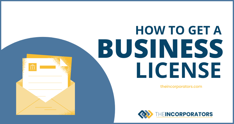 How to Get a Business License – The Incorporators